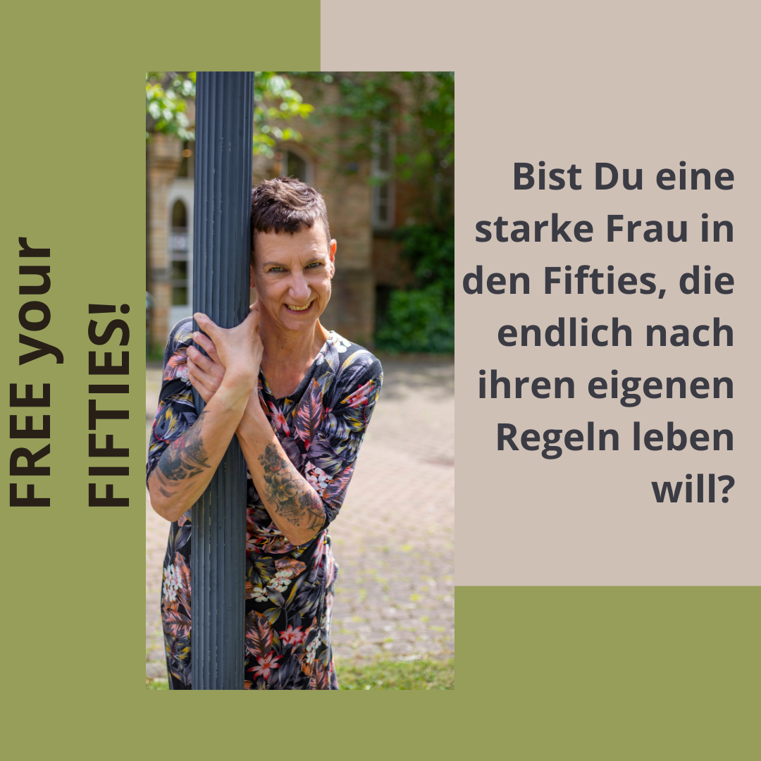 Bist Du eine starke Frau in den 50ern, die endlich nach ihren eigenen ...